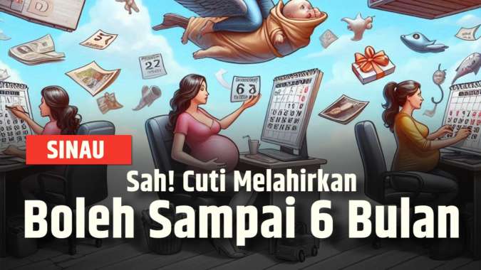 Aturan Lengkap Cuti Melahirkan 6 Bulan dari Pemerintah | SINAU