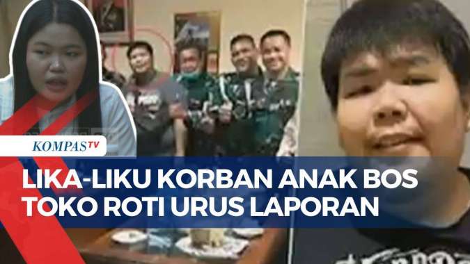 Cerita Korban Penganiayaan Anak Bos Toko Roti, Laporan Ditolak Dua Kali ...