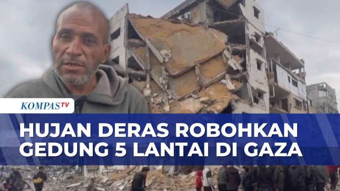 Penampakan Gedung Lima Lantai Runtuh di Gaza, Hujan Deras Perparah ...