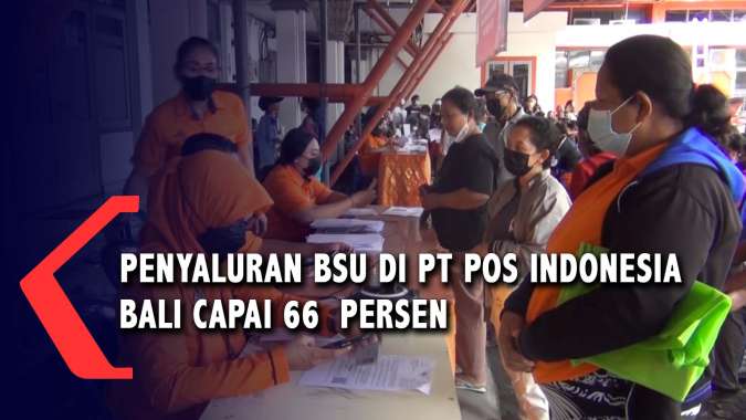 Penyaluran BSU Di PT Pos Indonesia Bali Capai 66%