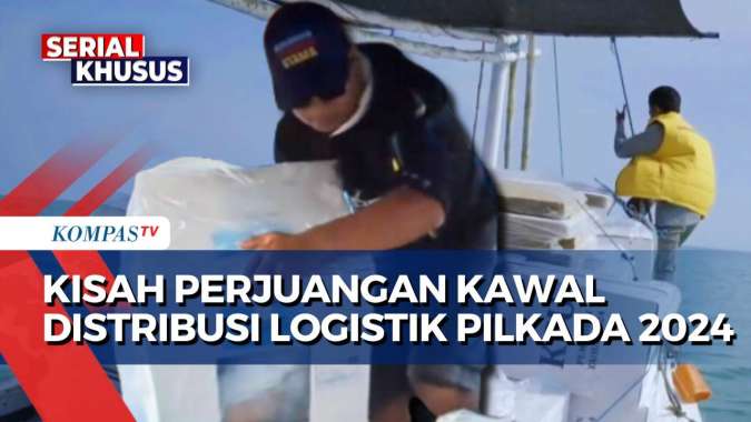 [FULL] Kisah Perjuangan Distribusi Logistik Pilkada 2024 di Berbagai Daerah | SERIAL PILKADA