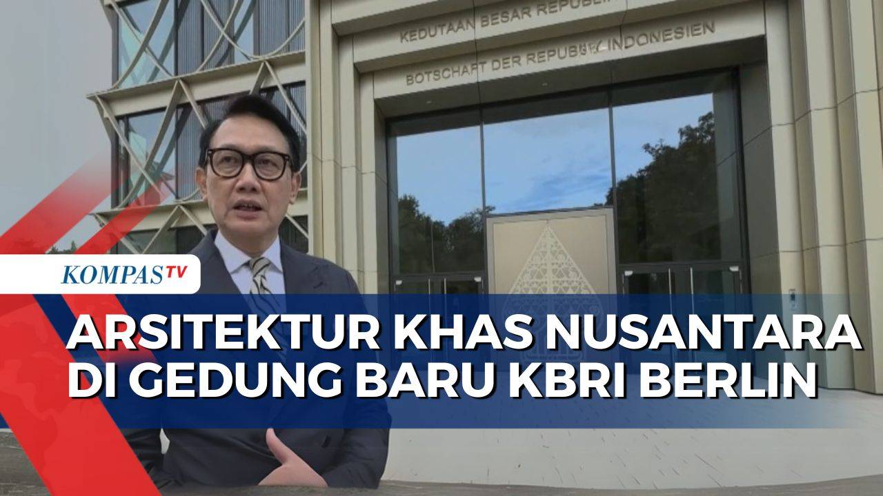 Video: Keunikan Arsitektur Khas Nusantara di Gedung Baru KBRI Berlin