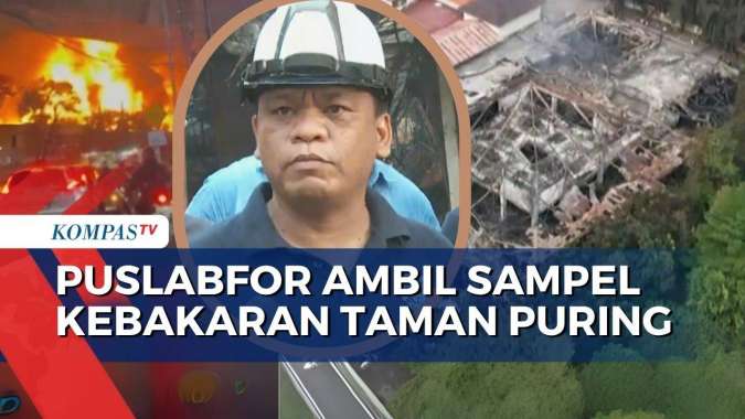Usut Penyebab Kebakaran Pasar Taman Puring, Puslabfor Telusuri Titik Awal Api dan Ambil Sampel