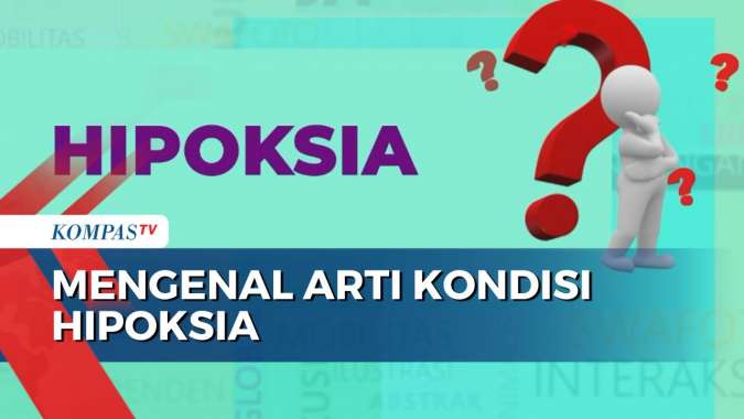 Hipoksia, Kondisi Kekurangan Oksigen Dalam Tubuh - SELASA BAHASA