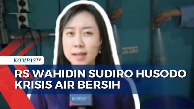 Terdampak Krisis Air Bersih, Begini Keadaan di RS Wahidin Sudiro Husodo ...