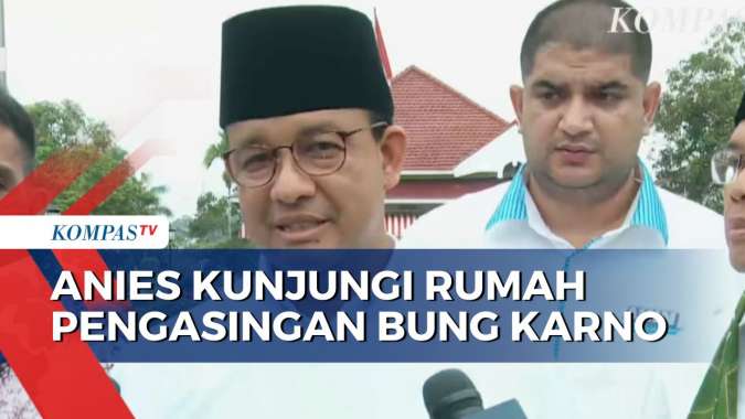 Kata Anies Usai Kunjungi Rumah Pengasingan Bung Karno: Indonesia DIdirikan untuk Semua Golongan