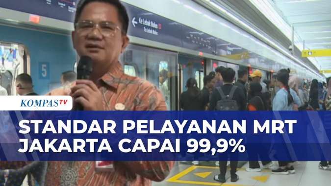 Hampir Sempurna! Standar Pelayanan Minimum MRT Jakarta Capai 99,9 ...