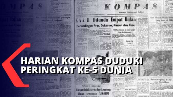 Harian Kompas Duduki Peringkat ke-5 di "Top 200 Newspapers in The World"