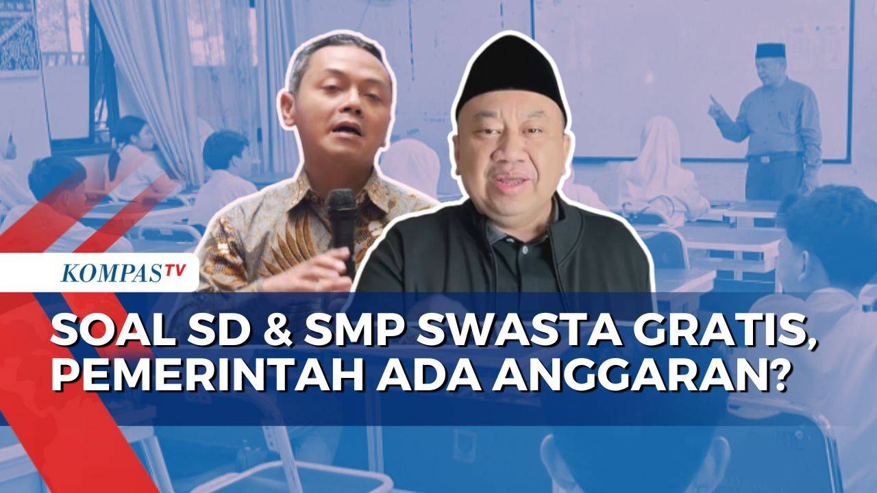 Video: Serba-Serbi Putusan MK Gratiskan SD-SMP Swasta, DPR Soroti Anggaran Pemerintah